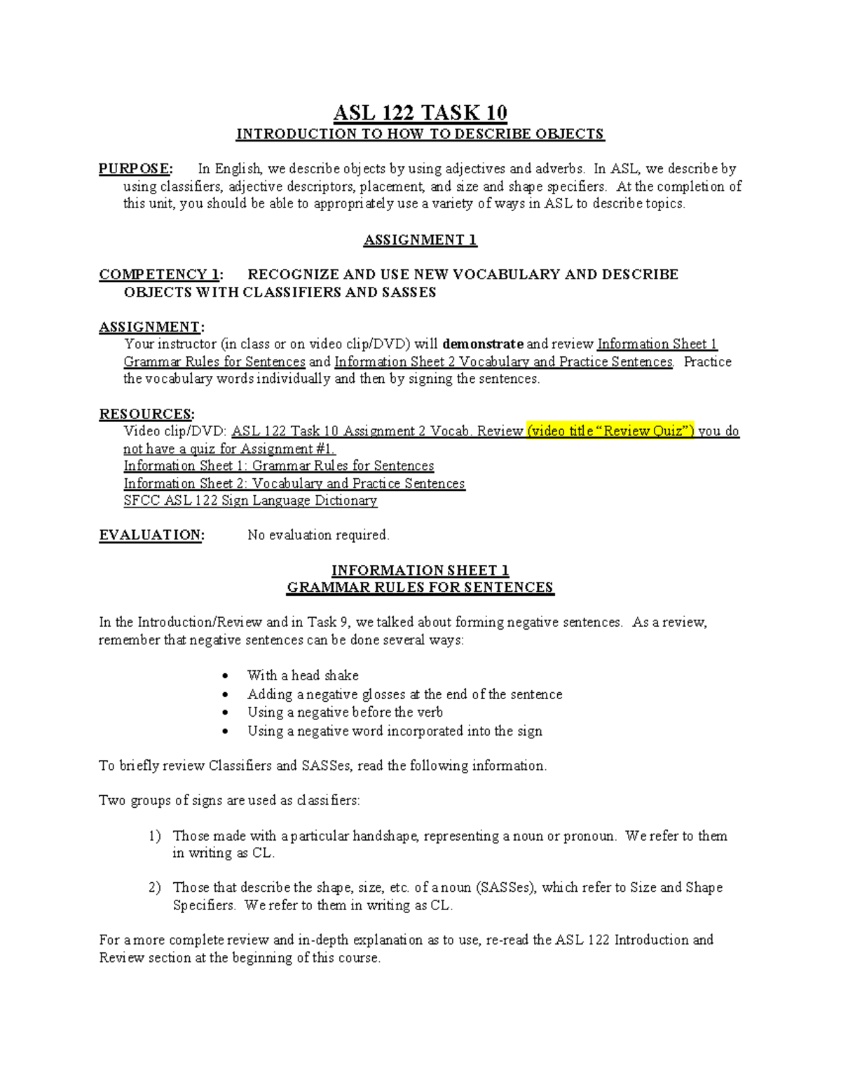ASL 122 TASK 10-1 - American Sign Language - ASL 122 TASK 10 ...