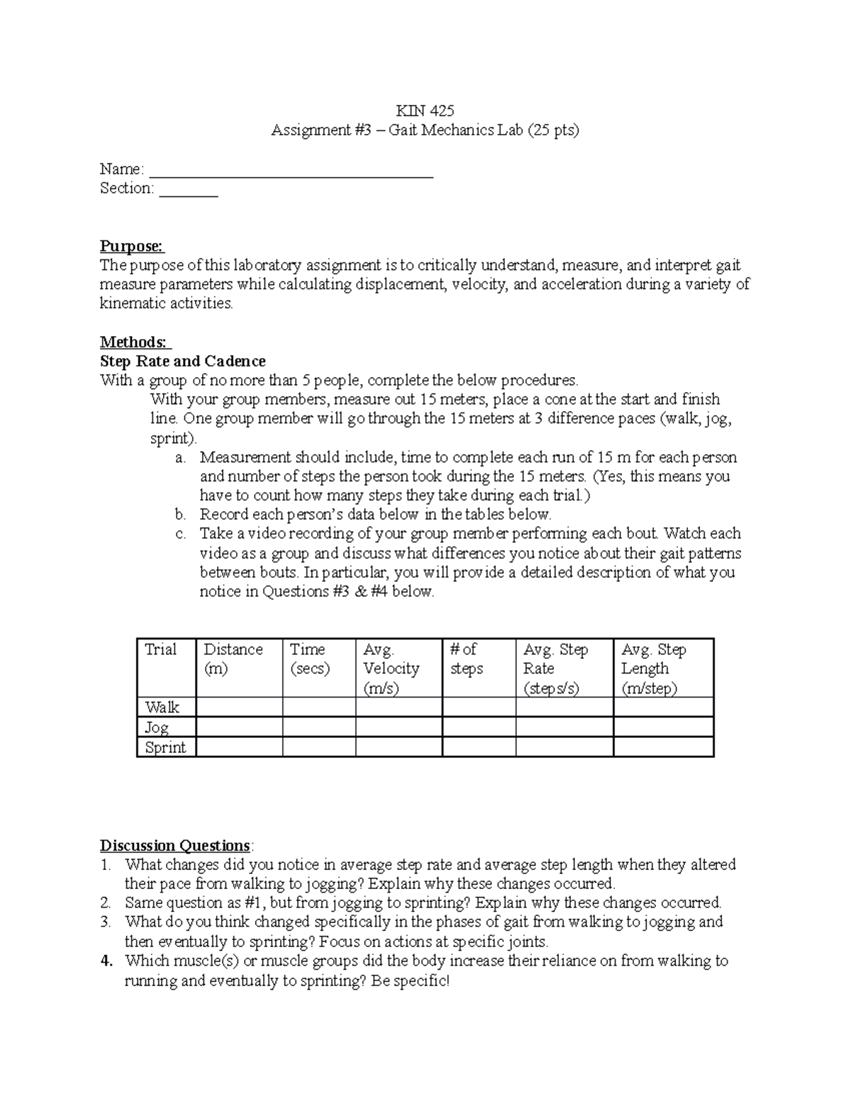 Assignment #3 - Gait Mechanics - KIN 425 Assignment #3 – Gait Mechanics Lab (25 pts) Name: - Studocu