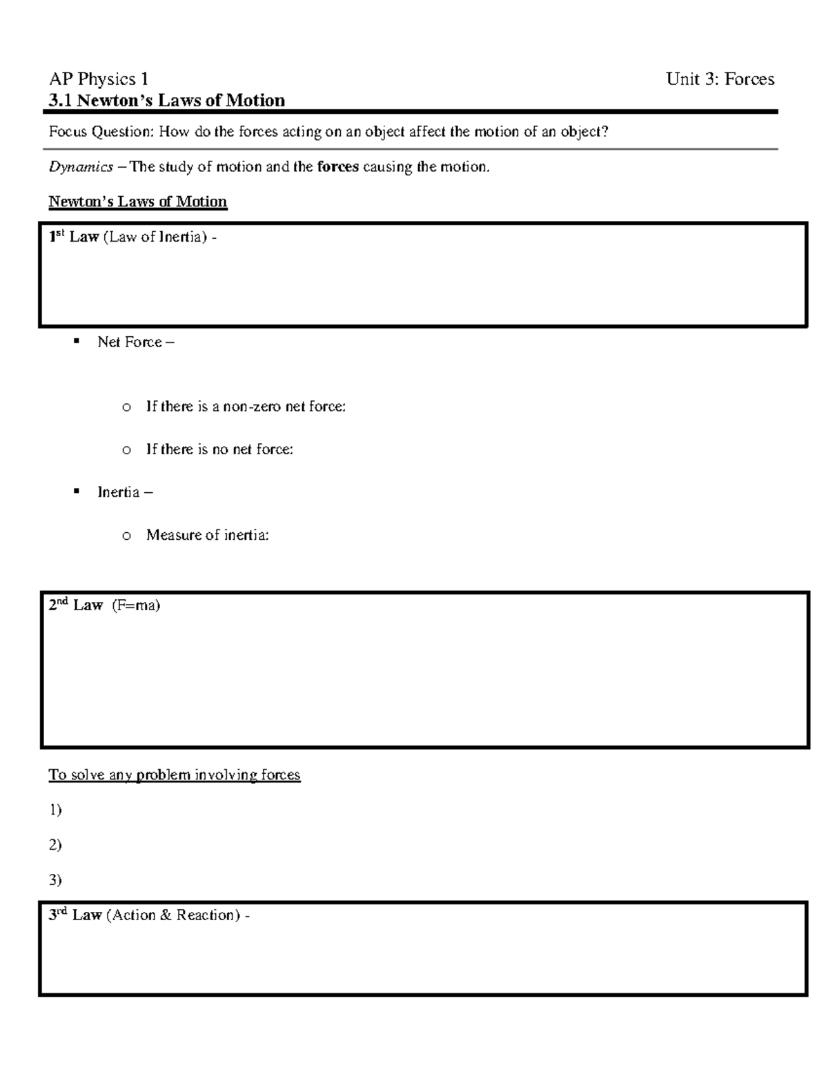Unit 3 Notes (Blank) - AP Physics 1 Unit 3: Forces 3 Newton’s Laws of ...