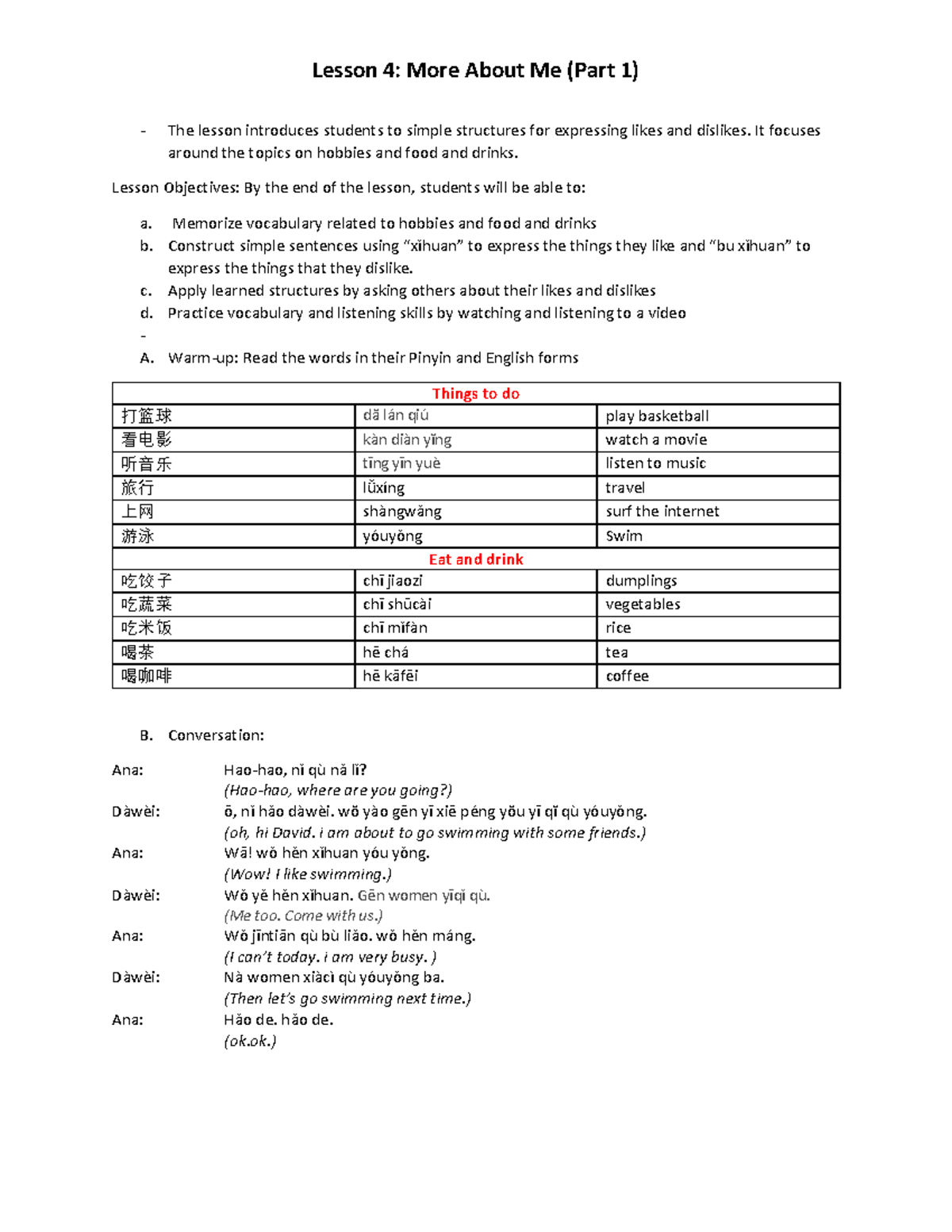 Lesson 4 part 1 Wo Xihuan - Lesson 4: More About Me (Part 1) The lesson ...