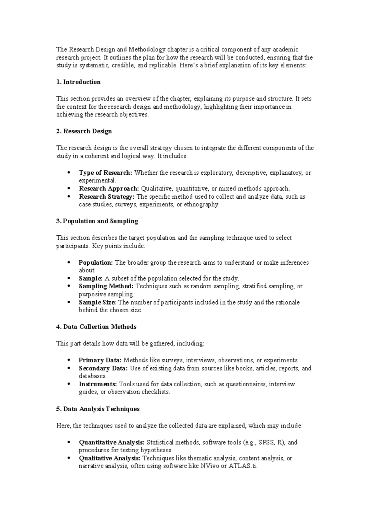 The Research Design and Methodology chapter is a c - It outlines the ...