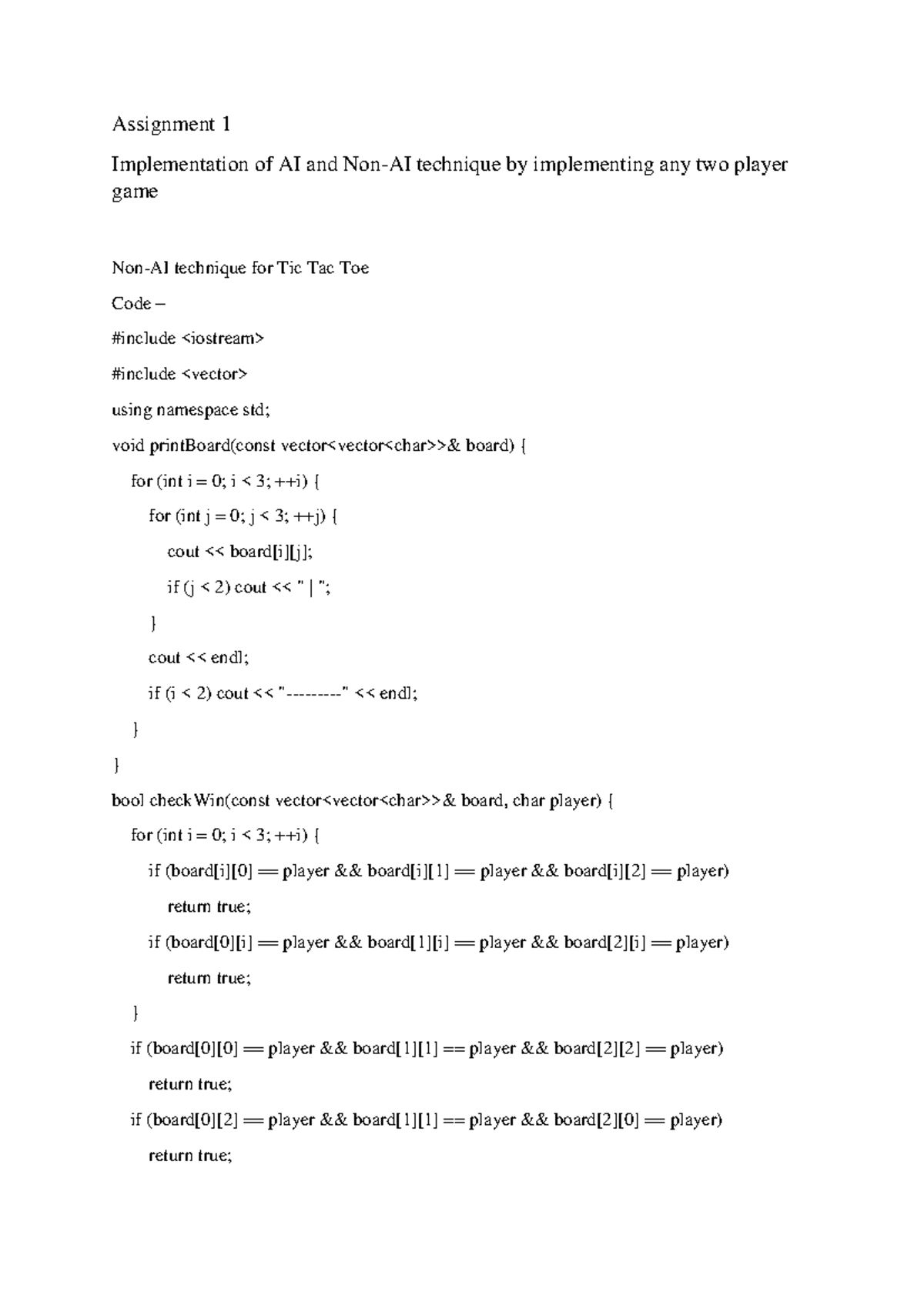 Assignment 1 - Enter row (0-2) and column (0-2): "; int row, col; cin ...