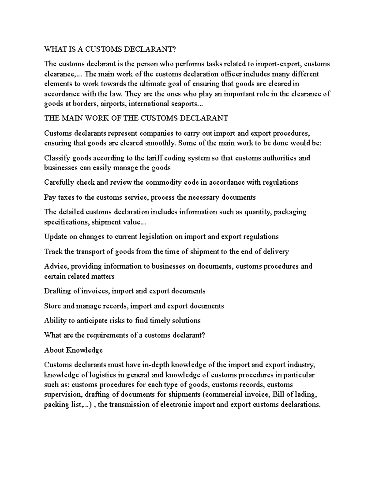 Ngnhung 3 - ughhhu - WHAT IS A CUSTOMS DECLARANT? The customs declarant ...
