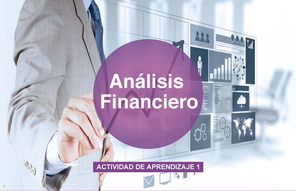 Af materiales actividad de aprendizaje 1 - An·lisis Financiero de Aprendizaje 1 ACTIVIDAD DE ...