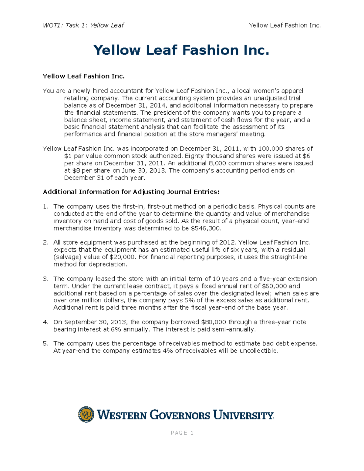 Yellow Leaf Scenario - Yellow Leaf Fashion Inc. WOT1: Task 1: Yellow ...