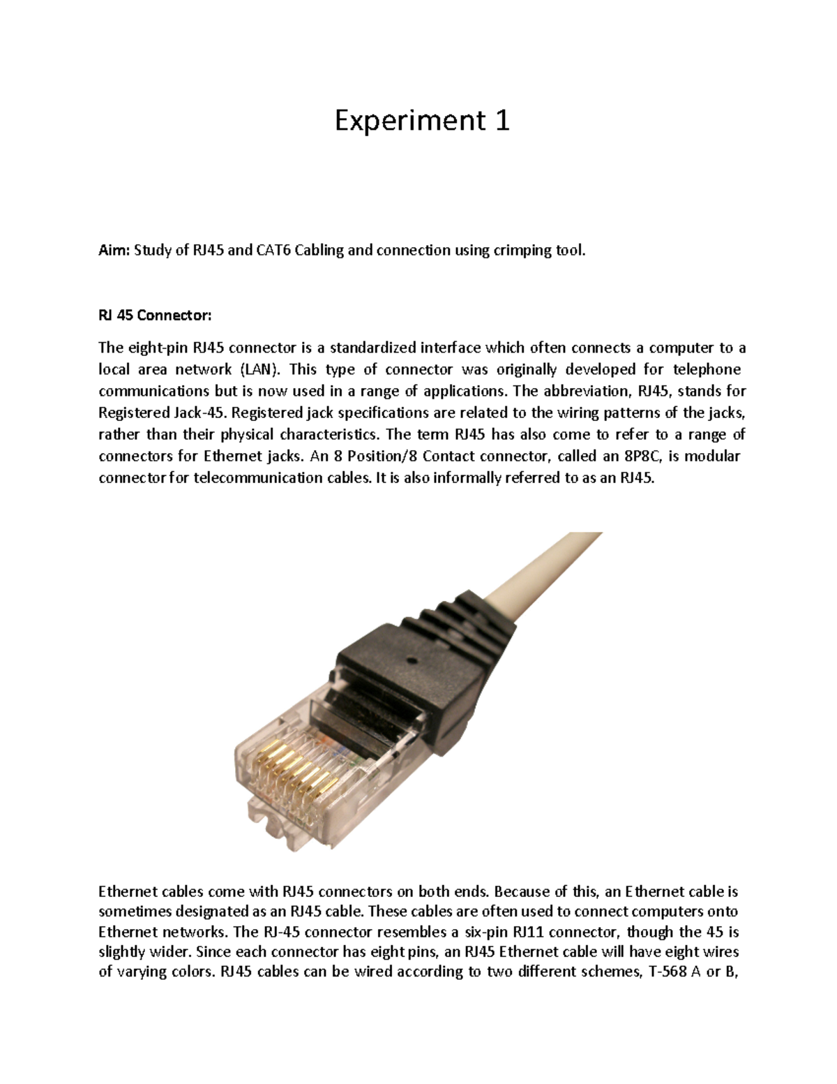 CN EXP1 - Computer Network Experiment 1 - Experiment 1 Aim: Study of RJ45 and CAT6 Cabling and ...