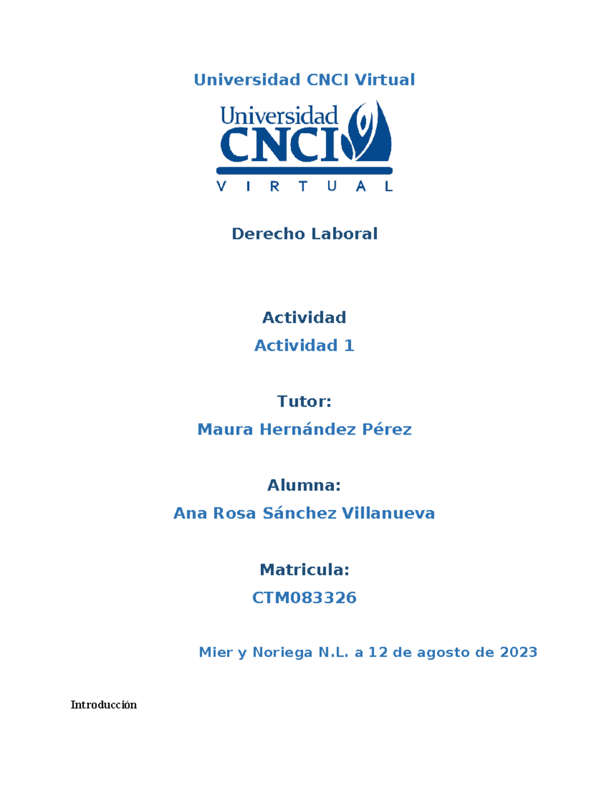 Actividad 1 - Universidad CNCI Virtual Derecho Laboral Actividad Actividad 1 Tutor: Maura ...