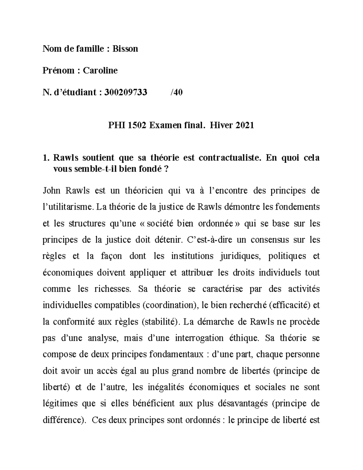 Examen final pour le cours PHI1502 2021 - Nom de famille : Bisson ...