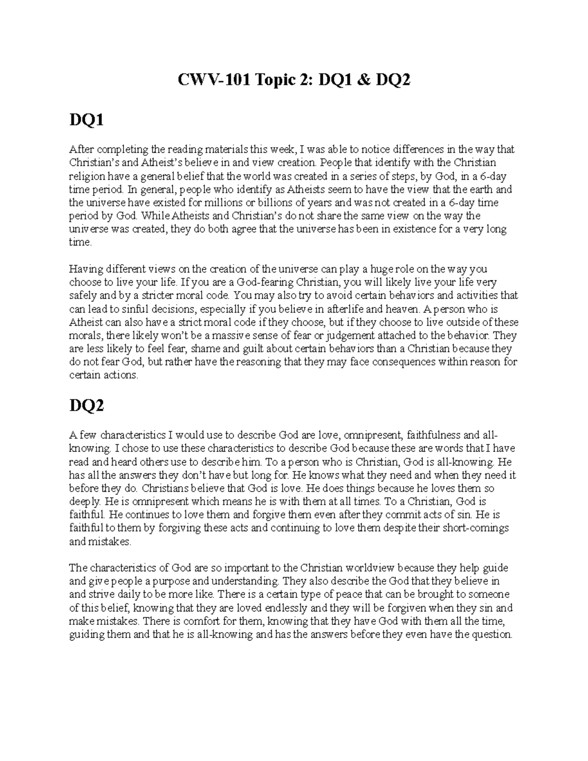 CWV101 Topic 2 DQ1DQ2 - Received 100% - CWV-101 Topic 2: DQ1 & DQ DQ After completing the - Studocu