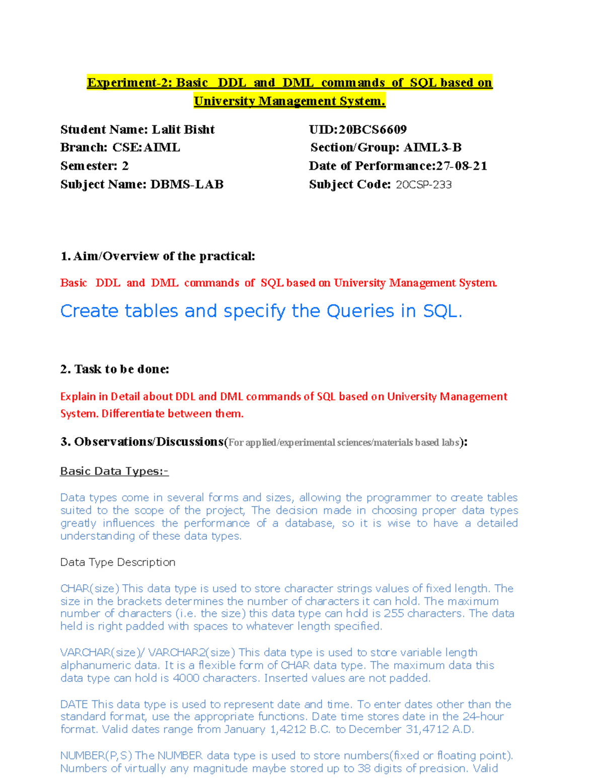 Create tables and specify the Queries in SQL. WORKSHEET-2 - Experiment-2: Basic DDL and DML ...