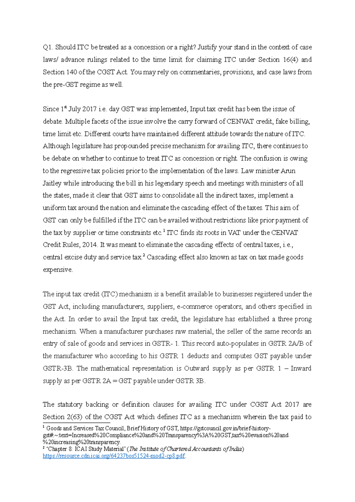 Arnav gst - it explains the concept of ITC - Q1. Should ITC be treated ...
