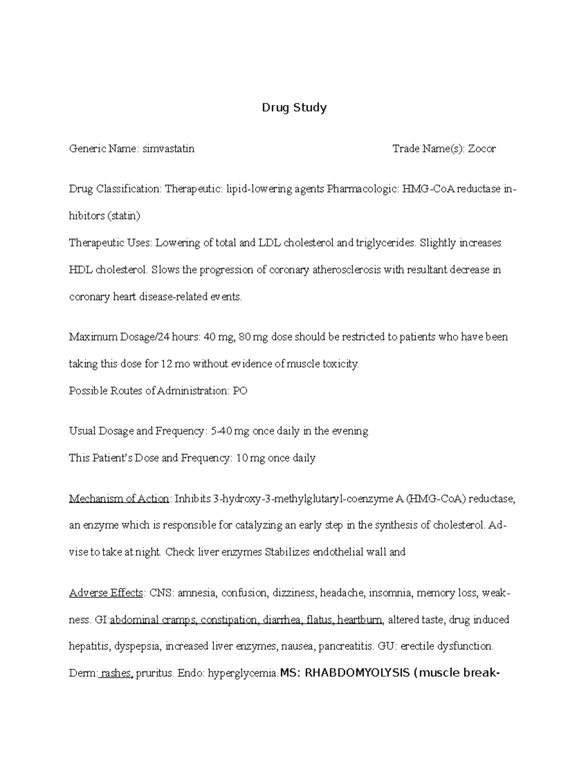 Simvastatin Drug Study - Drug Study Generic Name: simvastatin Trade ...