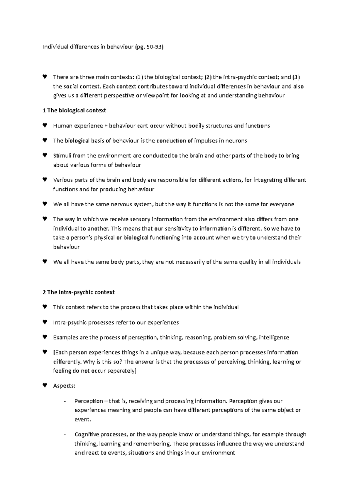 Individual differences in behaviour - 90-93) There are three main ...