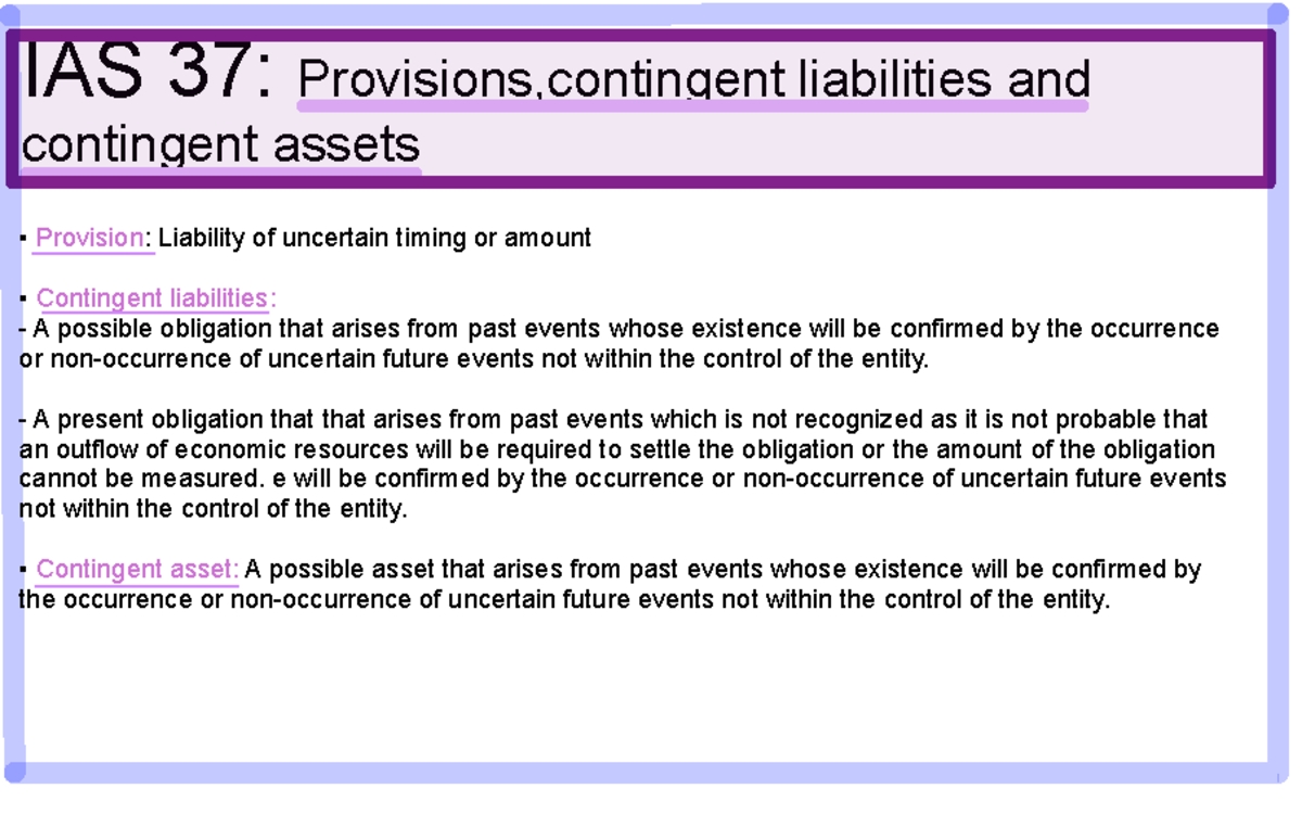 Studocu - Summaries of IAS37. - IAS 37: Provisions,contingent ...