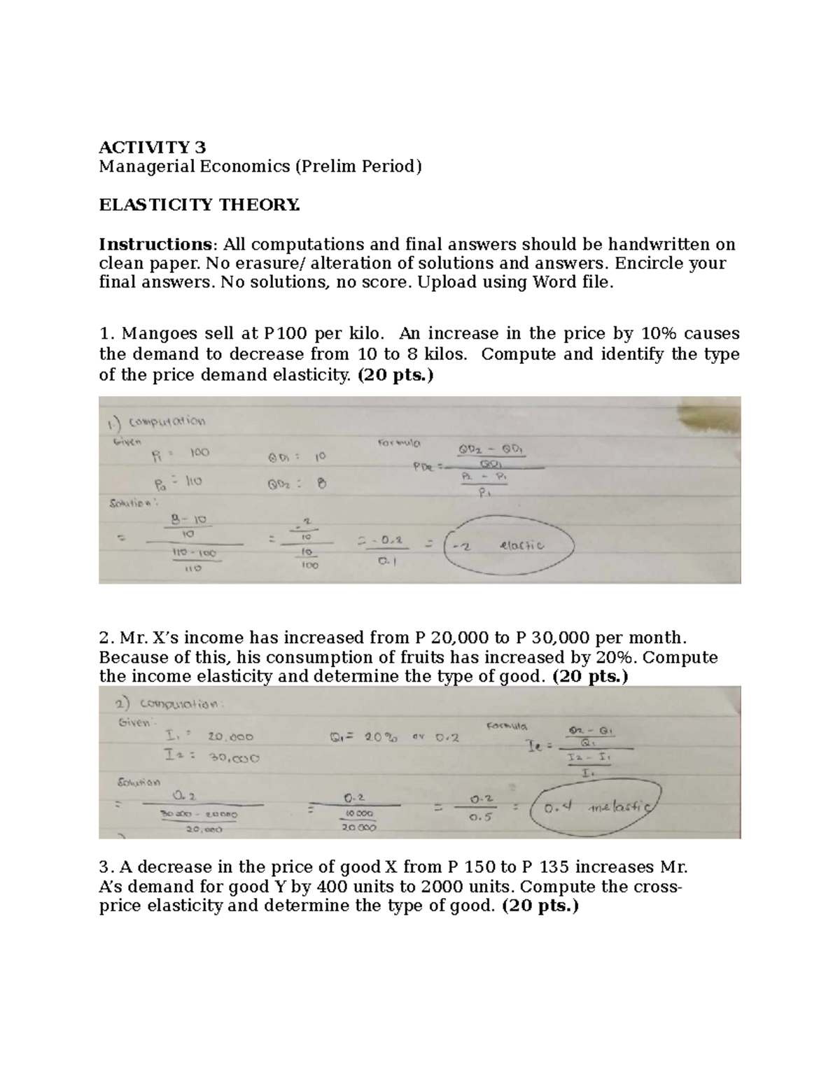 Activity 3 Elasticity Theory - ACTIVITY 3 Managerial Economics (Prelim Period) ELASTICITY THEORY ...
