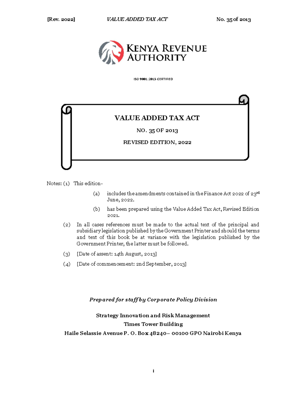 VAT Act 2013 Revised 2022 - i ISO 9001:2015 CERTIFIED Notes: (1) This ...