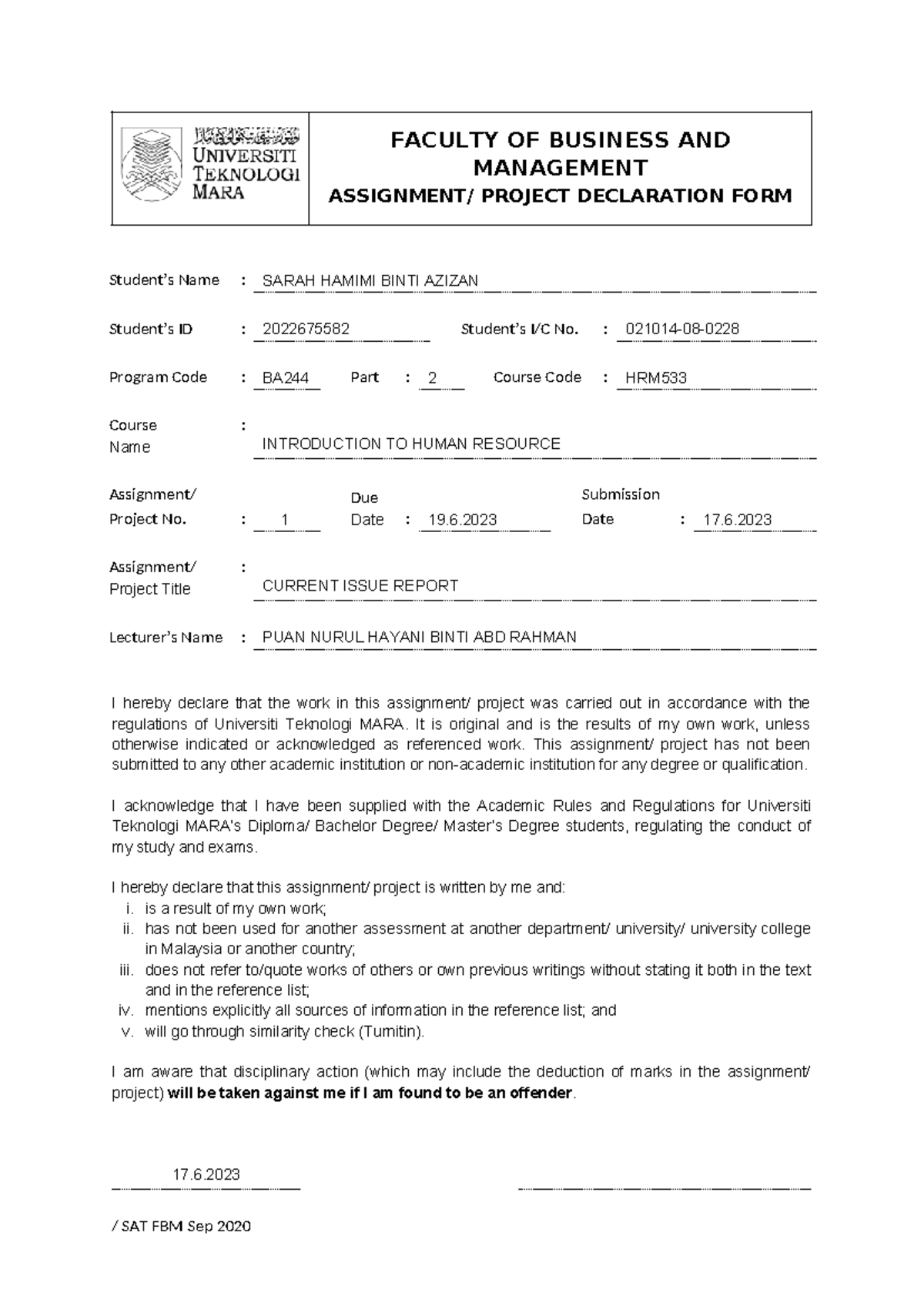 Assignment Declaration Form - FACULTY OF BUSINESS AND MANAGEMENT ASSIGNMENT/ PROJECT DECLARATION ...
