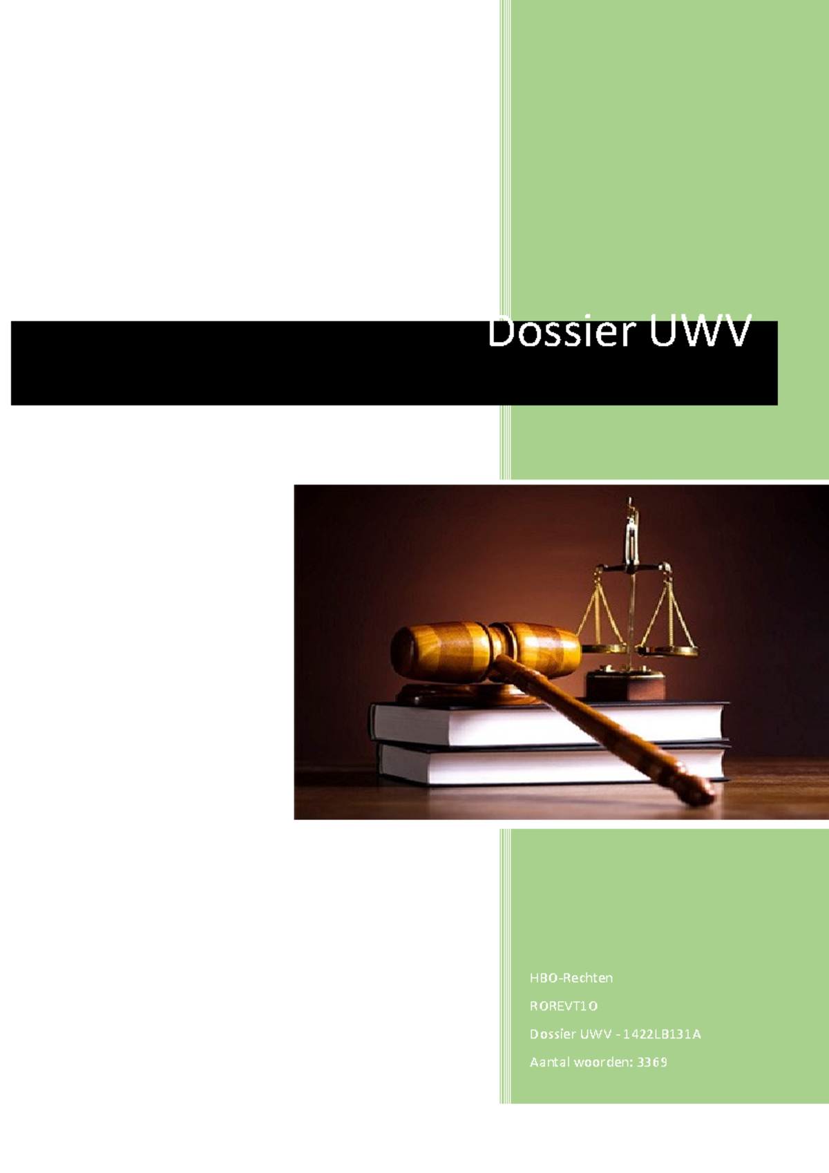 Dossier uwv sociaal recht & methodiek - HBO-Rechten ROREVT1O Dossier ...