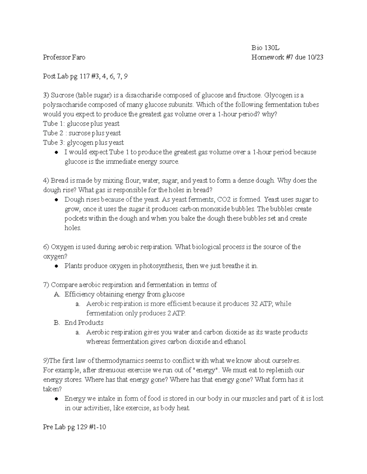 #7 - Post Lab pg 117 #3, 4, 6, 7, 9 - Bio 130L Professor Faro Homework ...