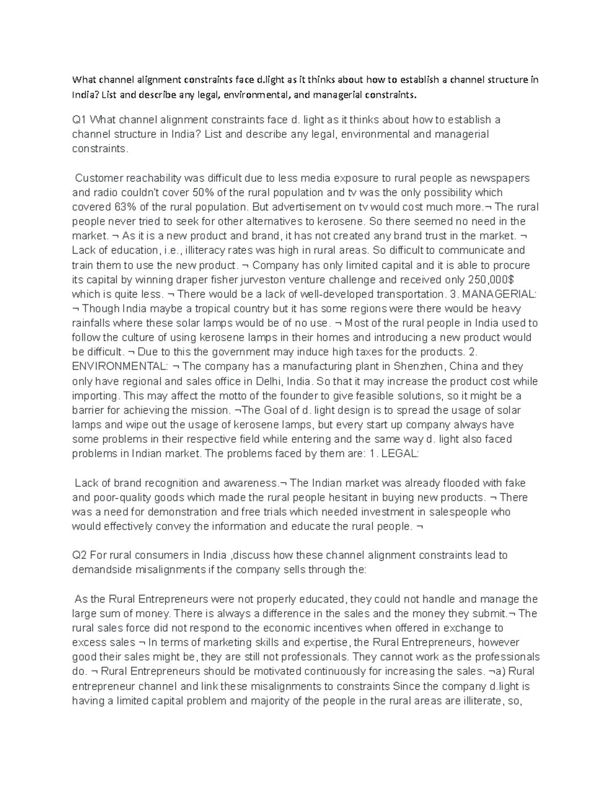 What channel alignment constraints face d - Q1 What channel alignment ...