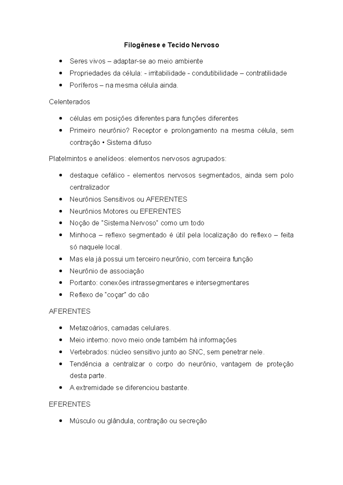 Filogênese e Tecido Nervoso - Filogênese e Tecido Nervoso Seres vivos ...