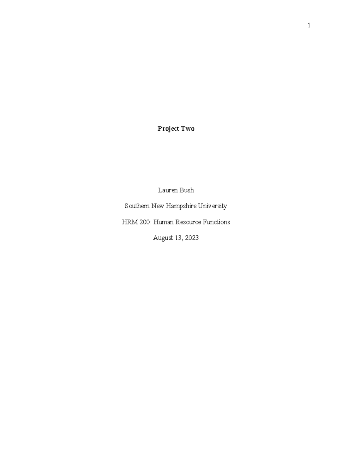 HRM 200 Project Two Completed - Project Two Lauren Bush Southern New ...