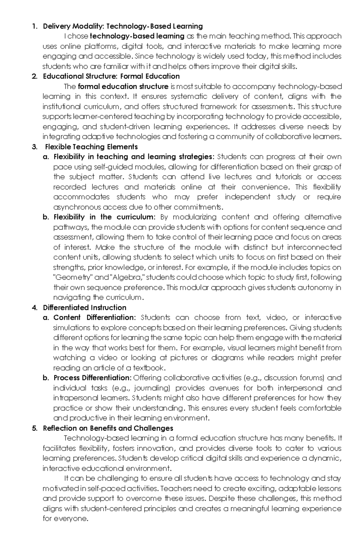 Activity 5a - prof ed - Delivery Modality: Technology-Based Learning I chose technology-based ...