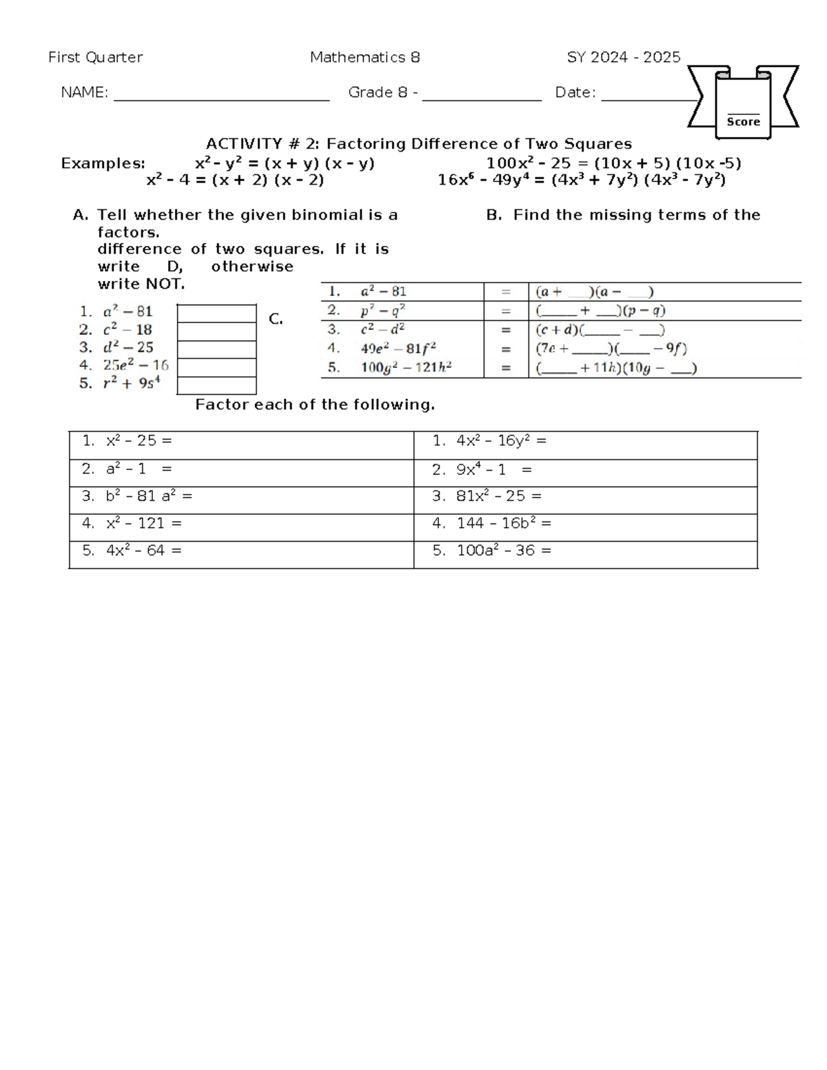 Q1 Activity 2 Factoring-difference-two-squares - First Quarter Mathematics 8 SY 2024 - 2025 NAME ...