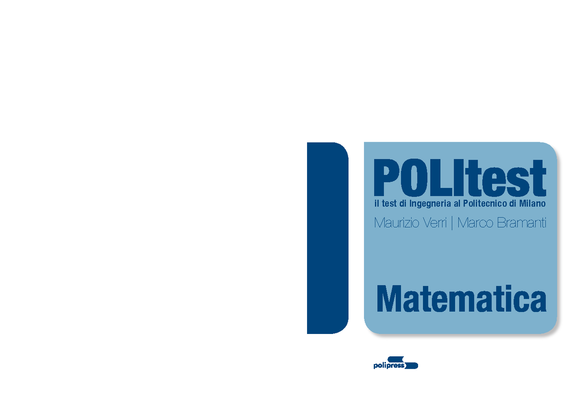 Politest Matematica ofa - il test di Ingegneria al Politecnico di ...