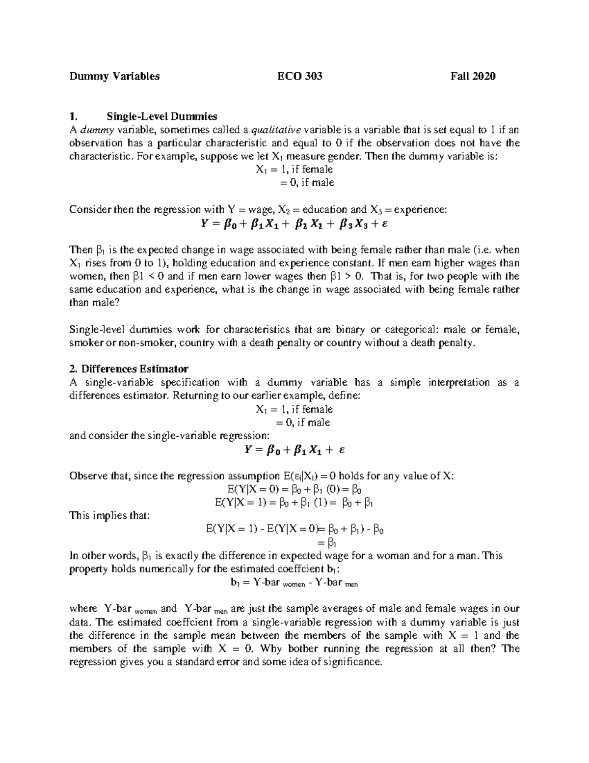 Notes on Dummy Variables - Dummy Variables ECO 303 Fall 2020 1. Single ...