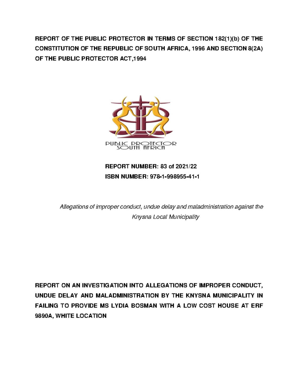 Bosman 83 - REPORT OF THE PUBLIC PROTECTOR IN TERMS OF SECTION 182(1)(b ...