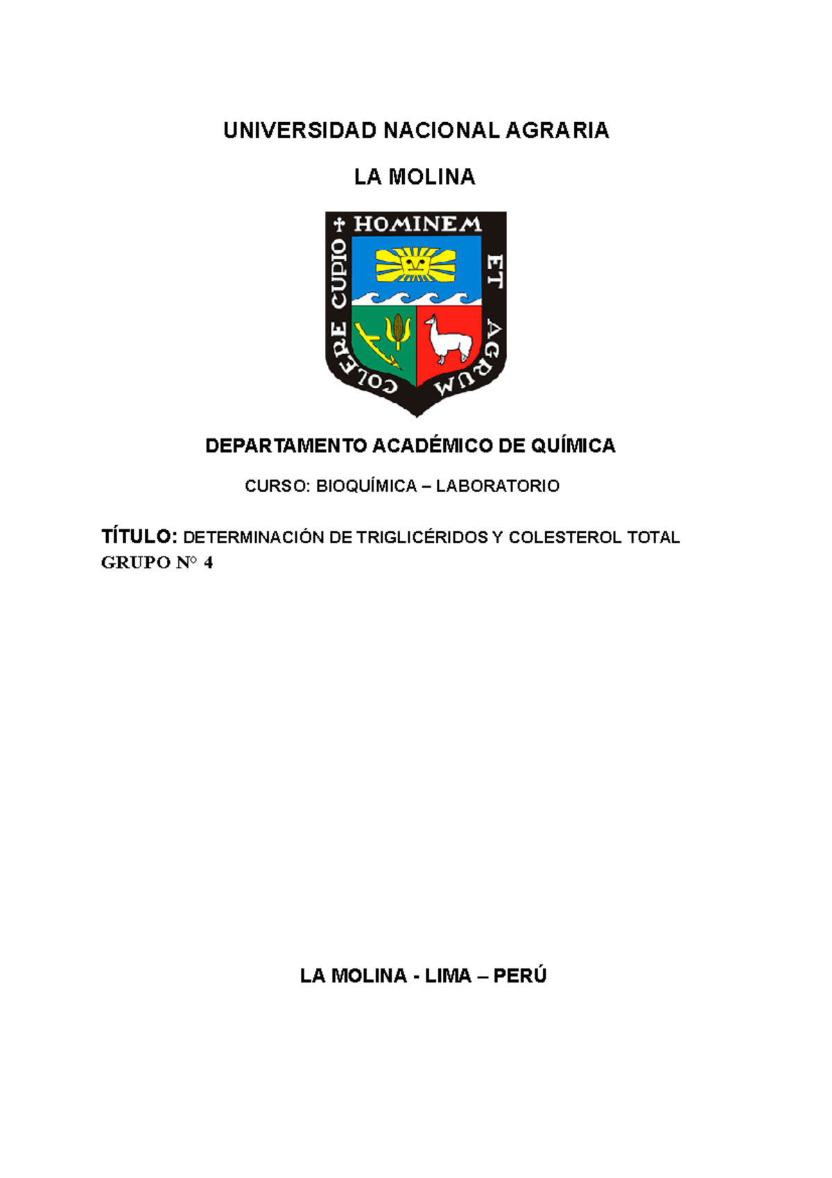 Informe Trigl. Y Colest - UNIVERSIDAD NACIONAL AGRARIA LA MOLINA ...