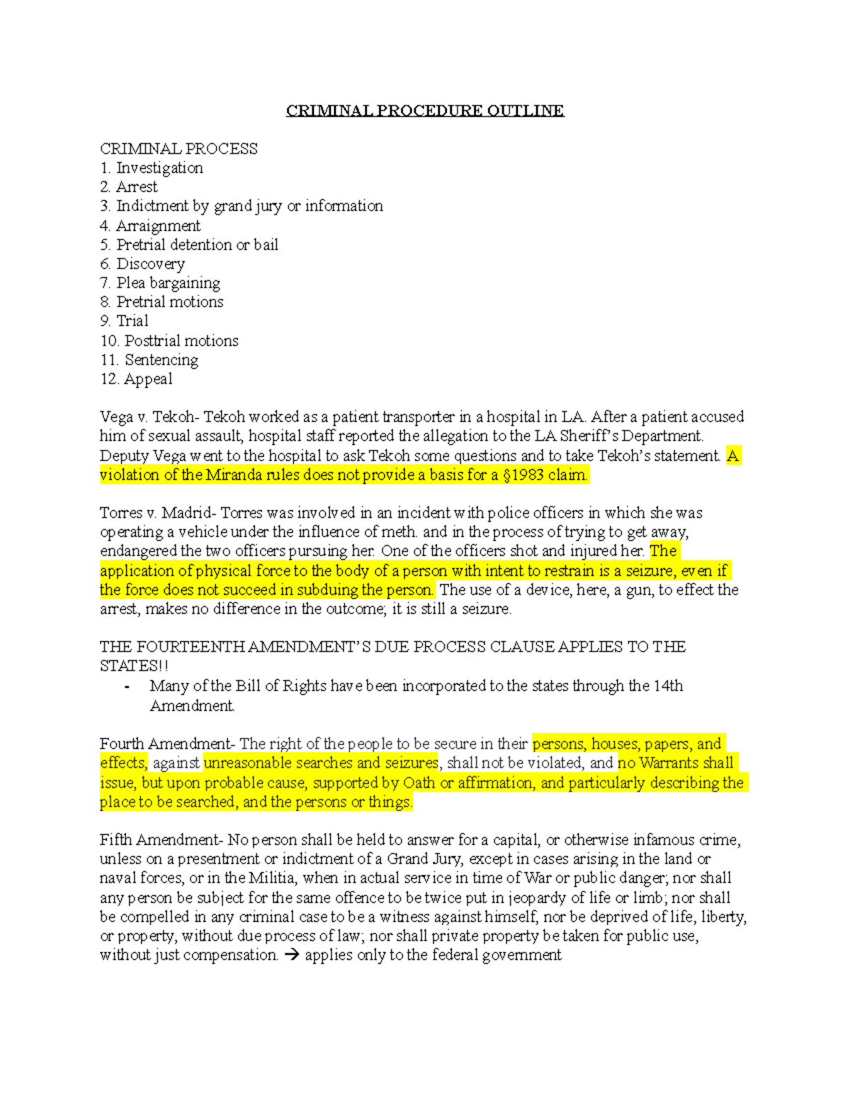 Criminal Pro. Goldberg - CRIMINAL PROCEDURE OUTLINE CRIMINAL PROCESS ...