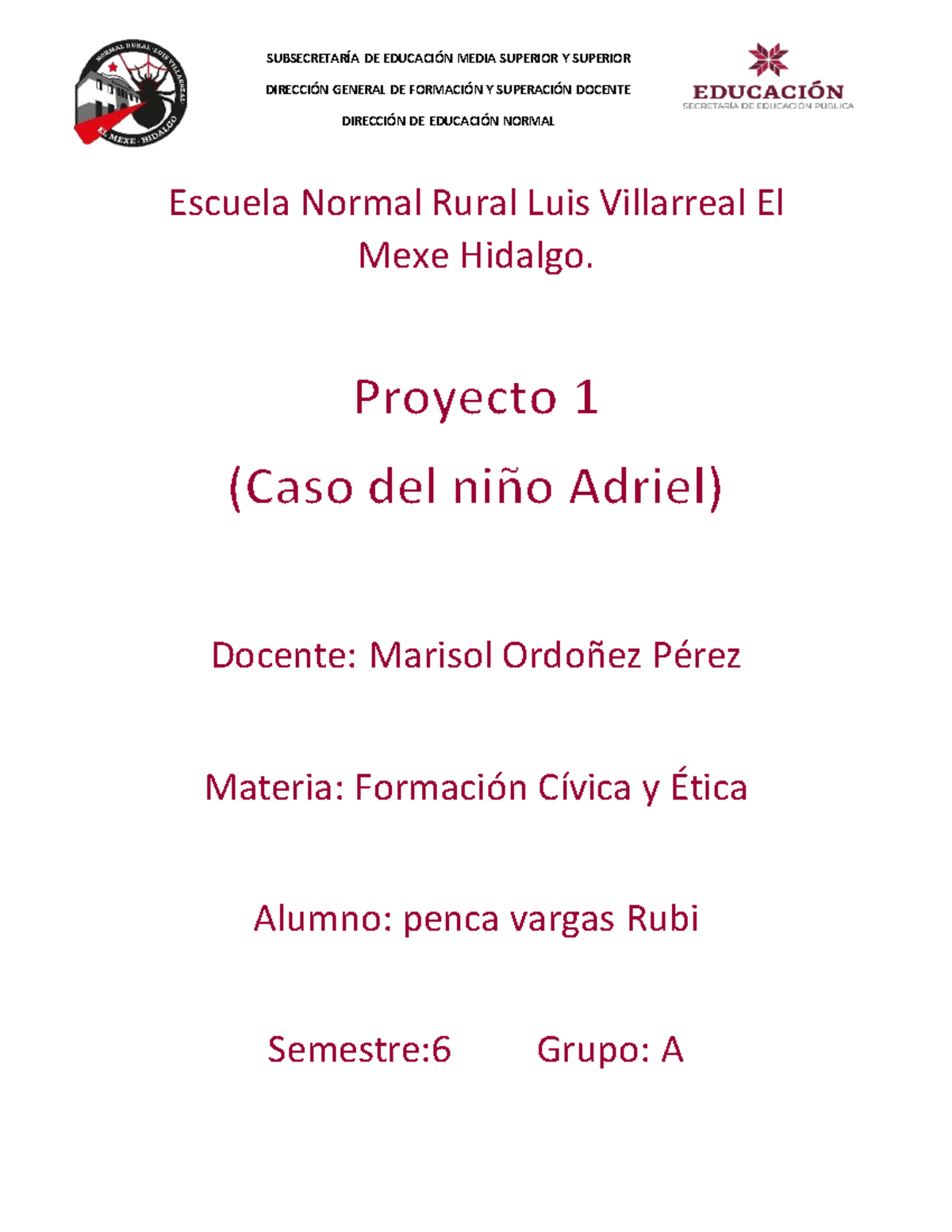 Caso niño adriel - caso de ducacion - DIRECCIÓN GENERAL DE FORMACIÓN Y SUPERACIÓN DOCENTE ...