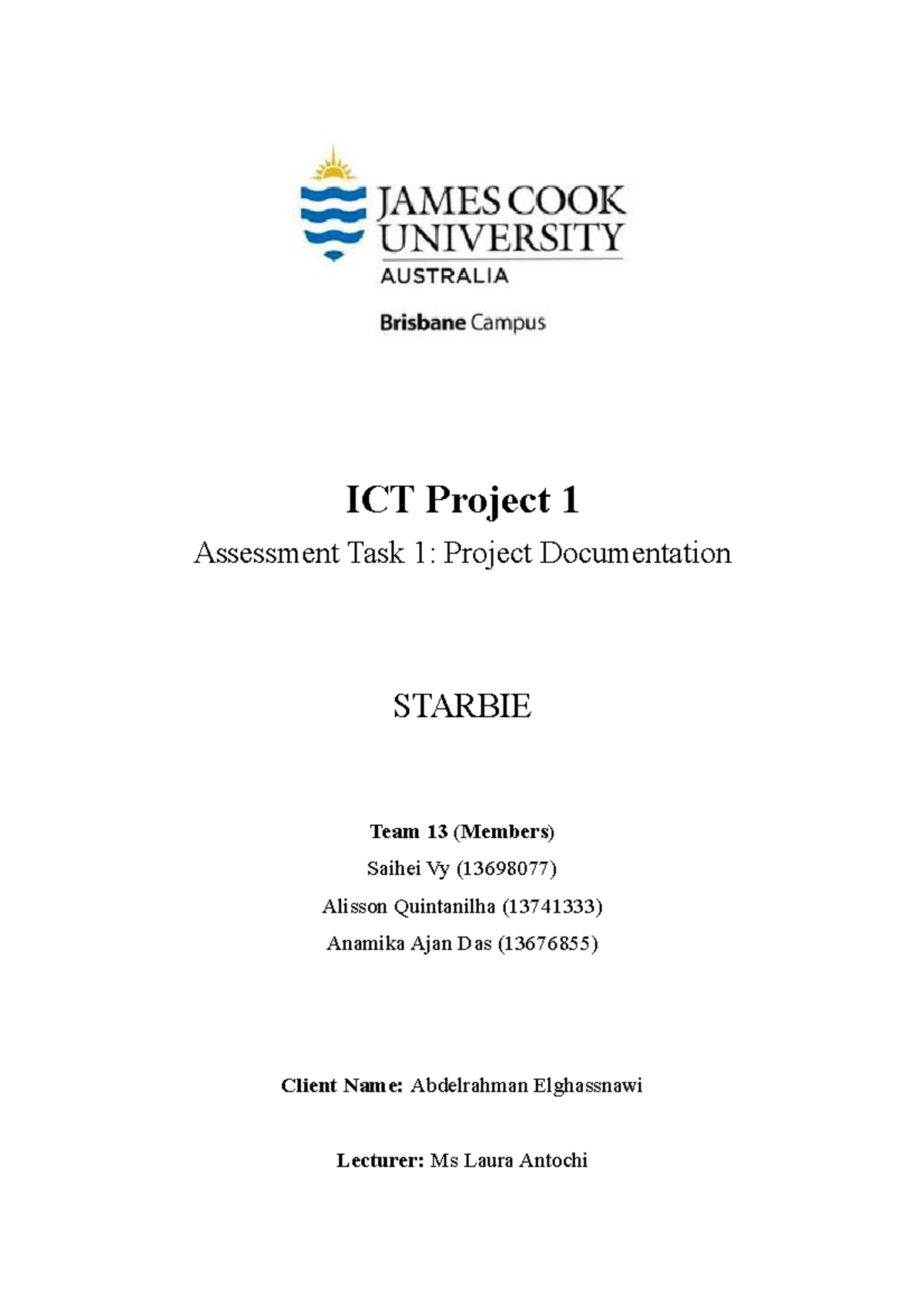 ICT Project 1 (Assignment 1) - ICT Project 1 Assessment Task 1: Project ...