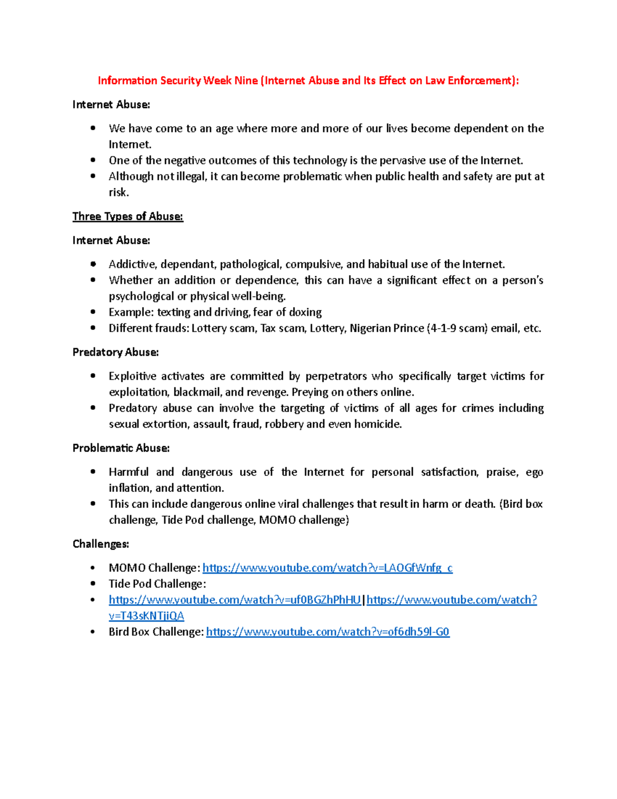 Information Security Week Nine - One of the negative outcomes of this ...