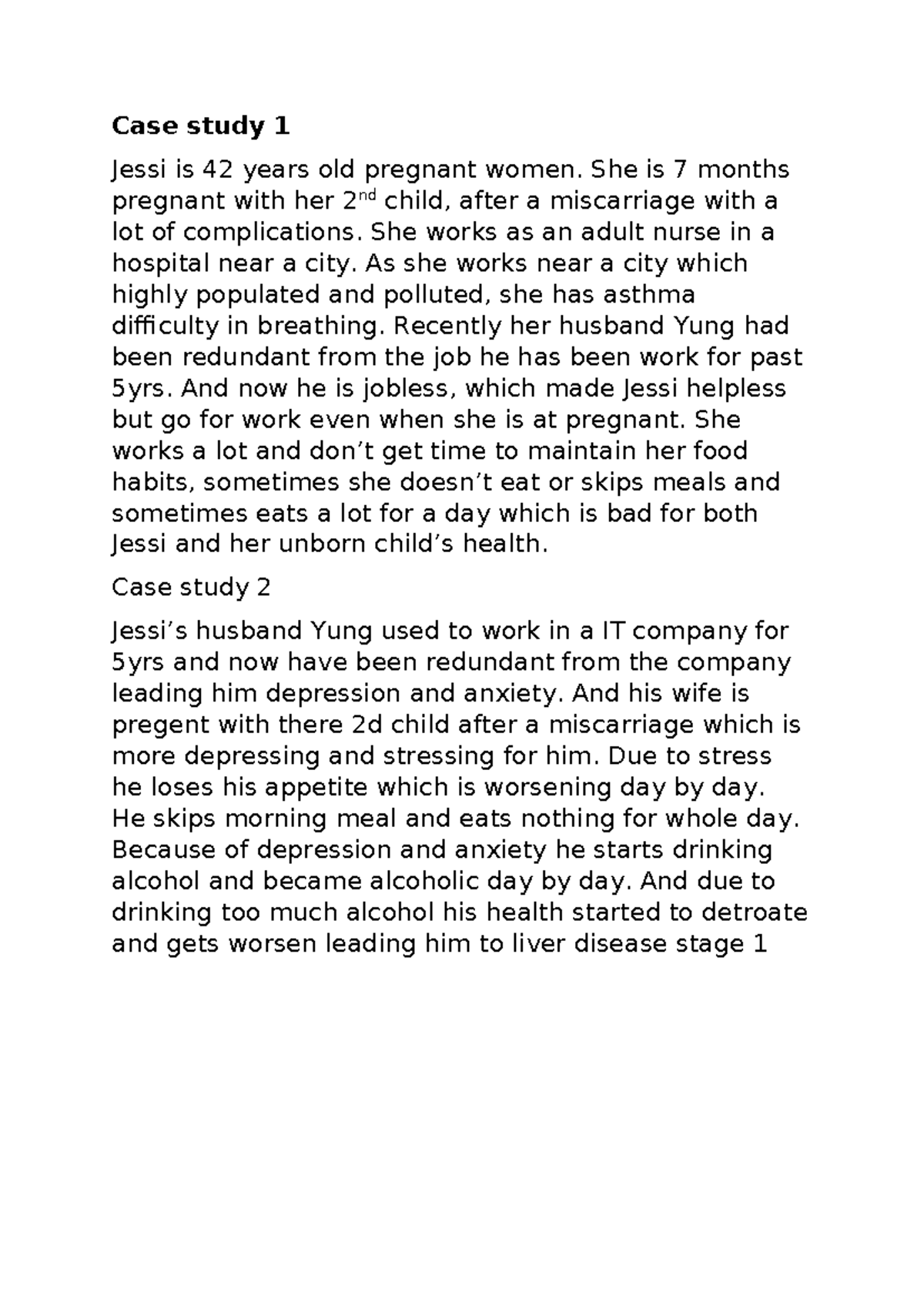 Case study 1 - khi - Case study 1 Jessi is 42 years old pregnant women ...
