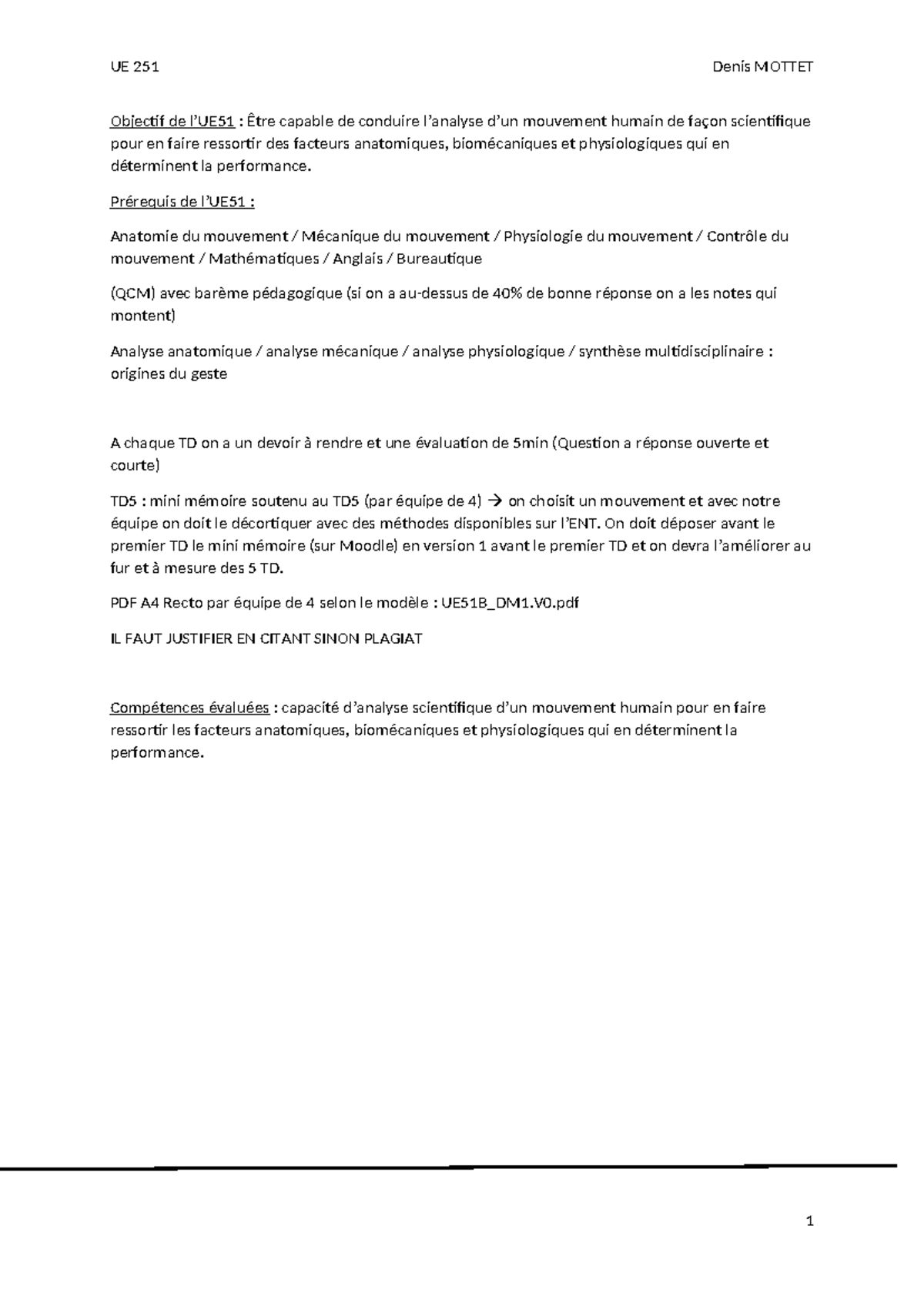 Denis Mottet - Analyse du mouvement - Objectif de l’UE51 : Être capable de conduire l’analyse d ...