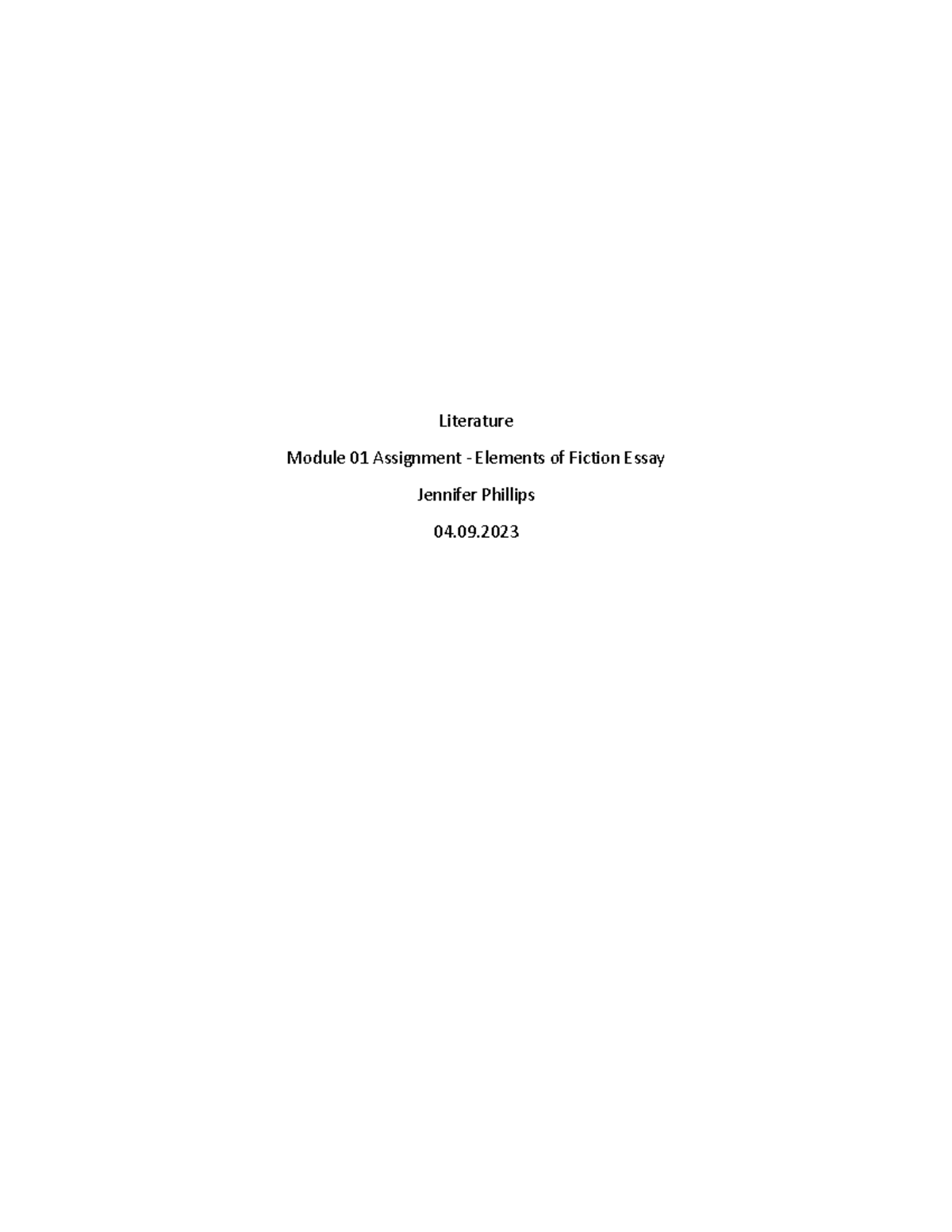 Jphillips Mod1 040923 - Literature Module 01 Assignment - Elements of ...