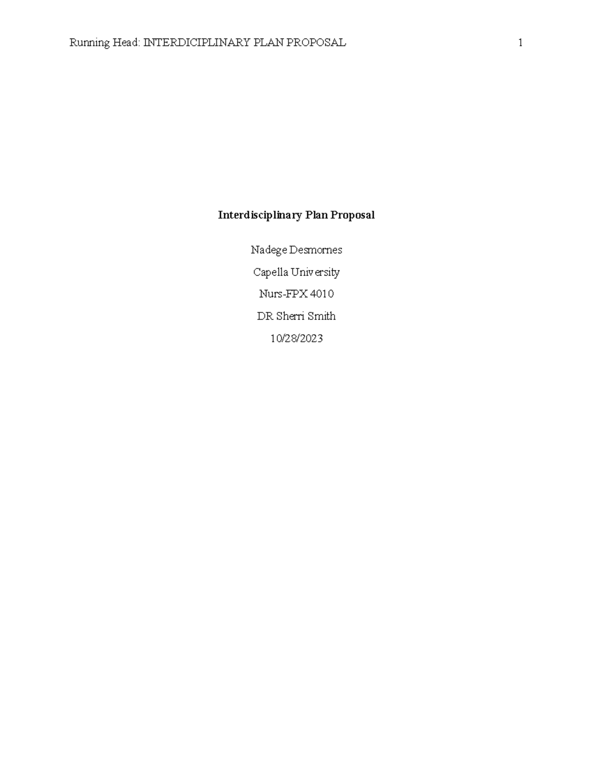 Interdisciplinary Plan Proposal 3 - Running Head: INTERDICIPLINARY PLAN PROPOSAL 1 ...