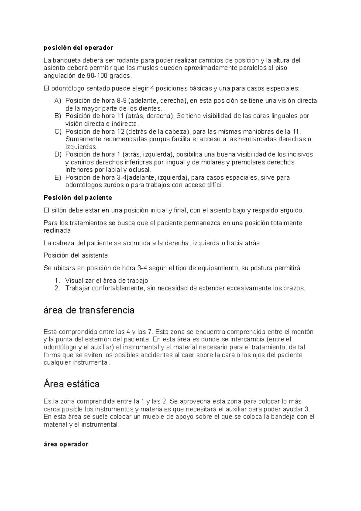 Posicones de trabajo en la unidad - posición del operador La banqueta ...