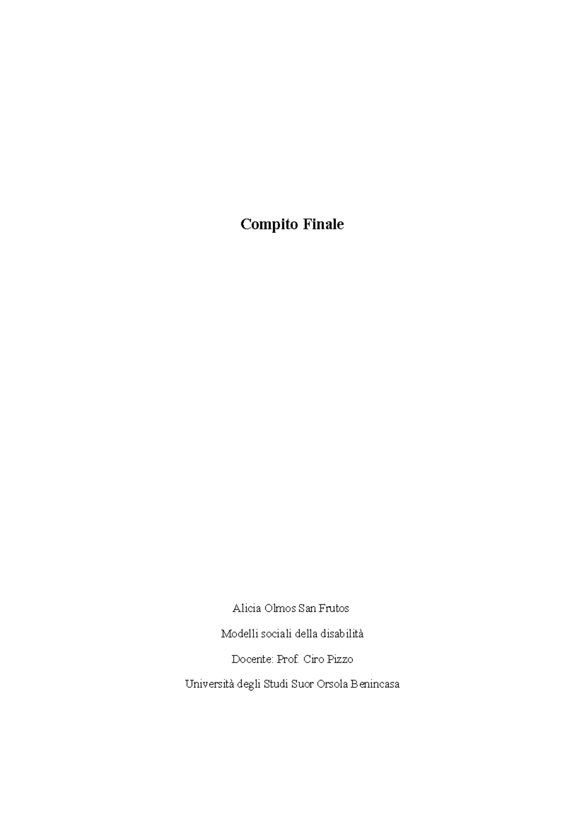 Compito Finale (Alicia Olmos San Frutos) - Compito Finale Alicia Olmos San Frutos Modelli ...