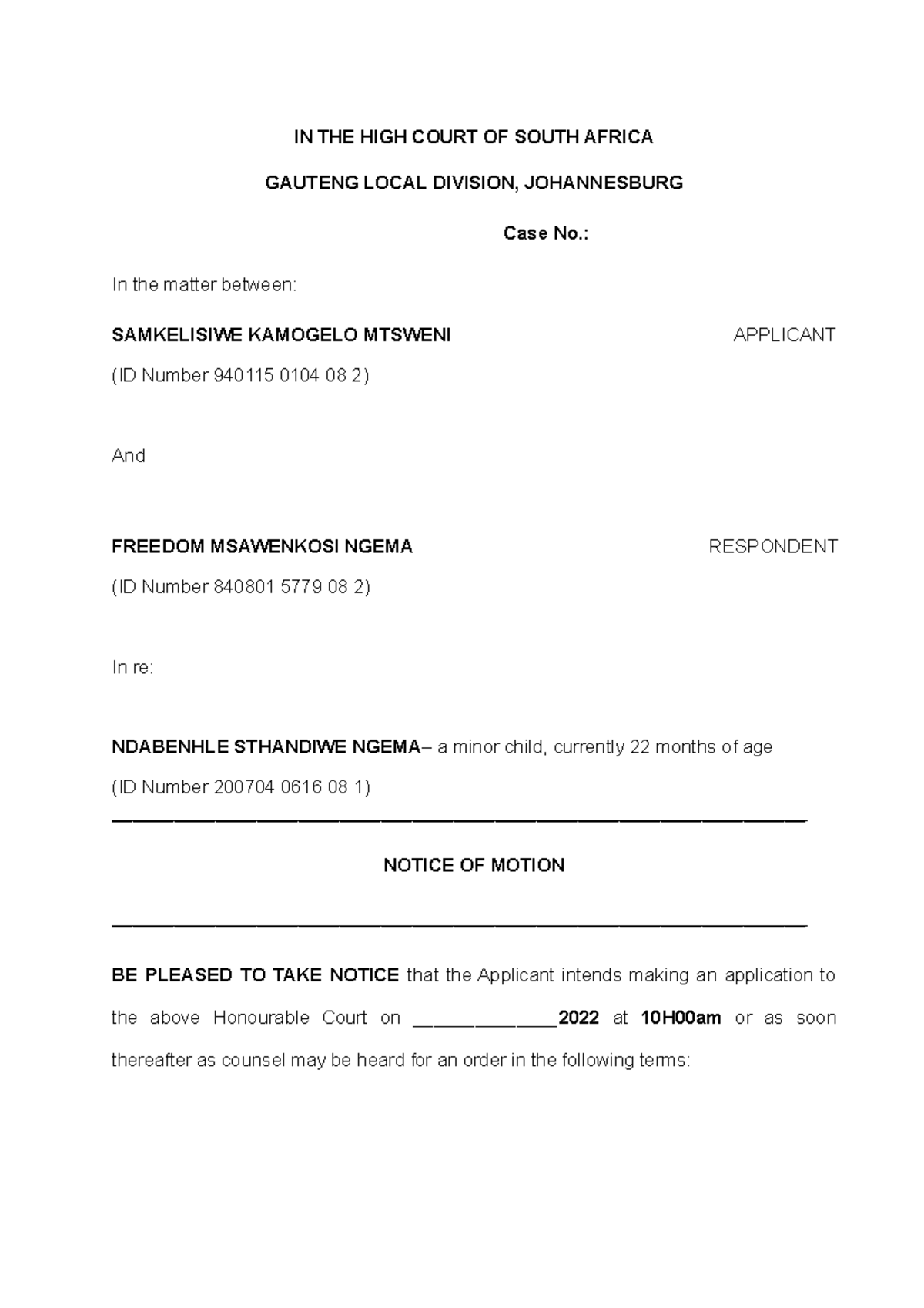 Notice of Motion and Founding Affidavit. Urgent application - IN THE ...