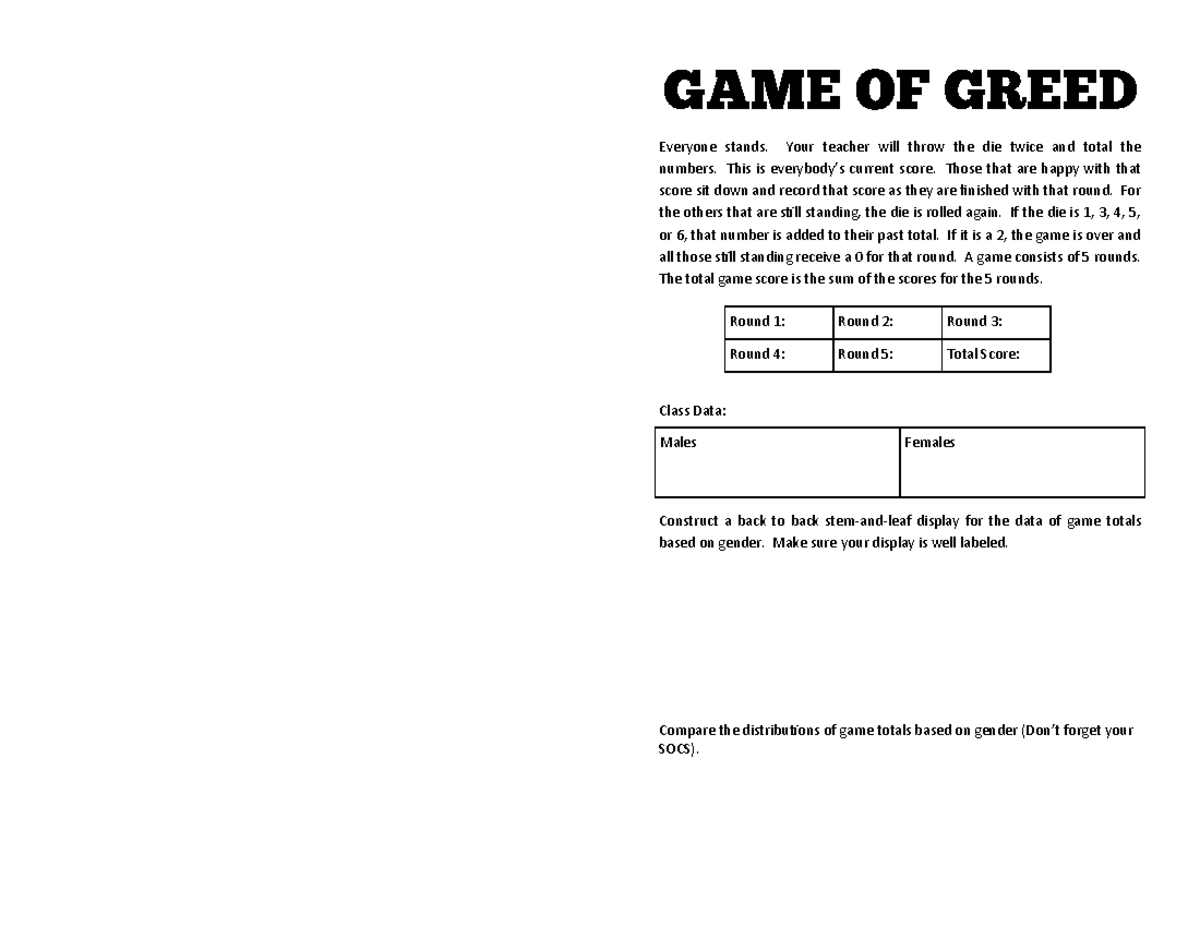 Game-of-Greed - Game of Greed - Everyone stands. Your teacher will ...