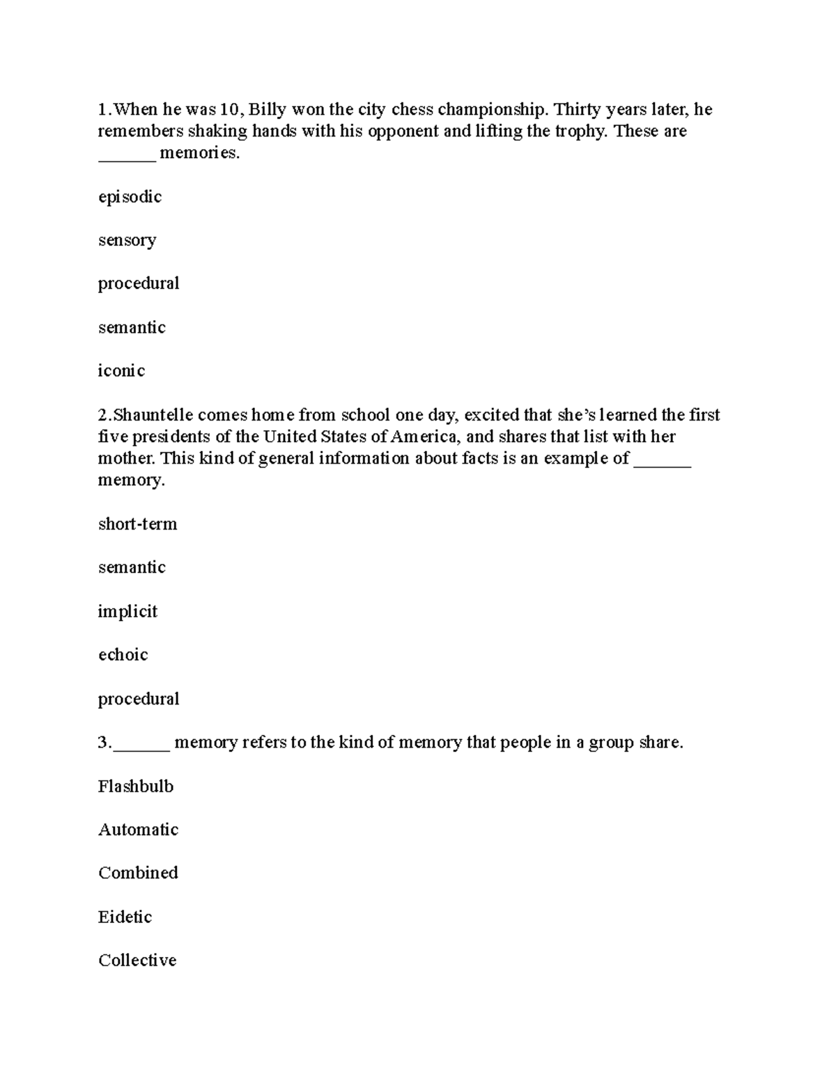 Memory Quizz PSY101 - 1 he was 10, Billy won the city chess ...