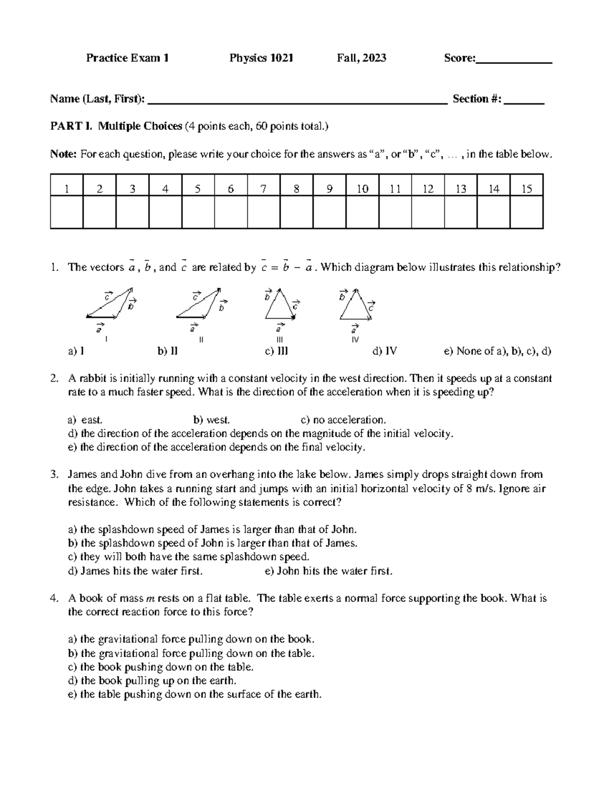 1021 F 2023 E1 Practice 1 - Practice Exam 1 Physics 1021 Fall, 2023 ...