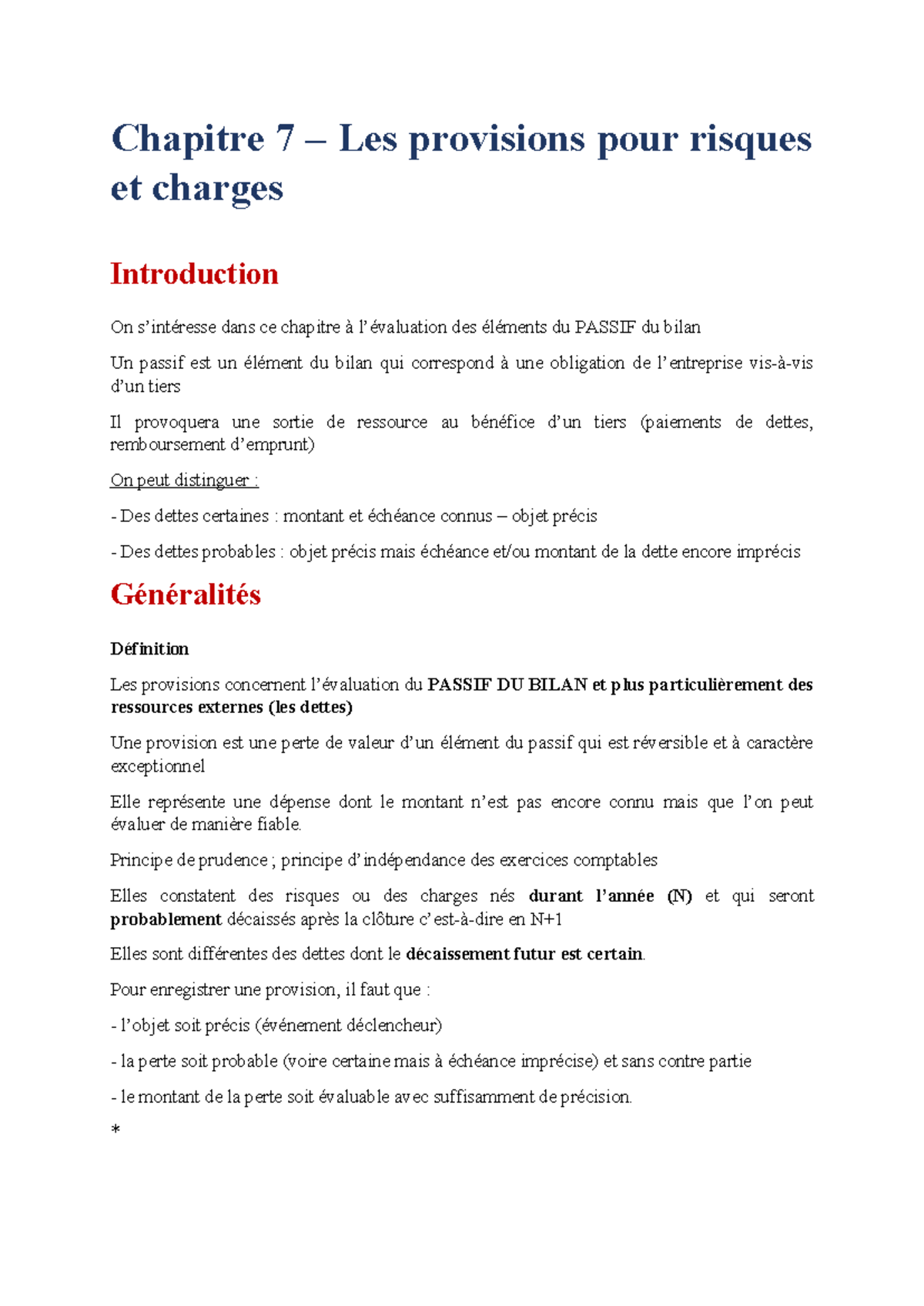 Chapitre 7 - Chapitre 7 – Les provisions pour risques et charges Introduction On s’intéresse ...