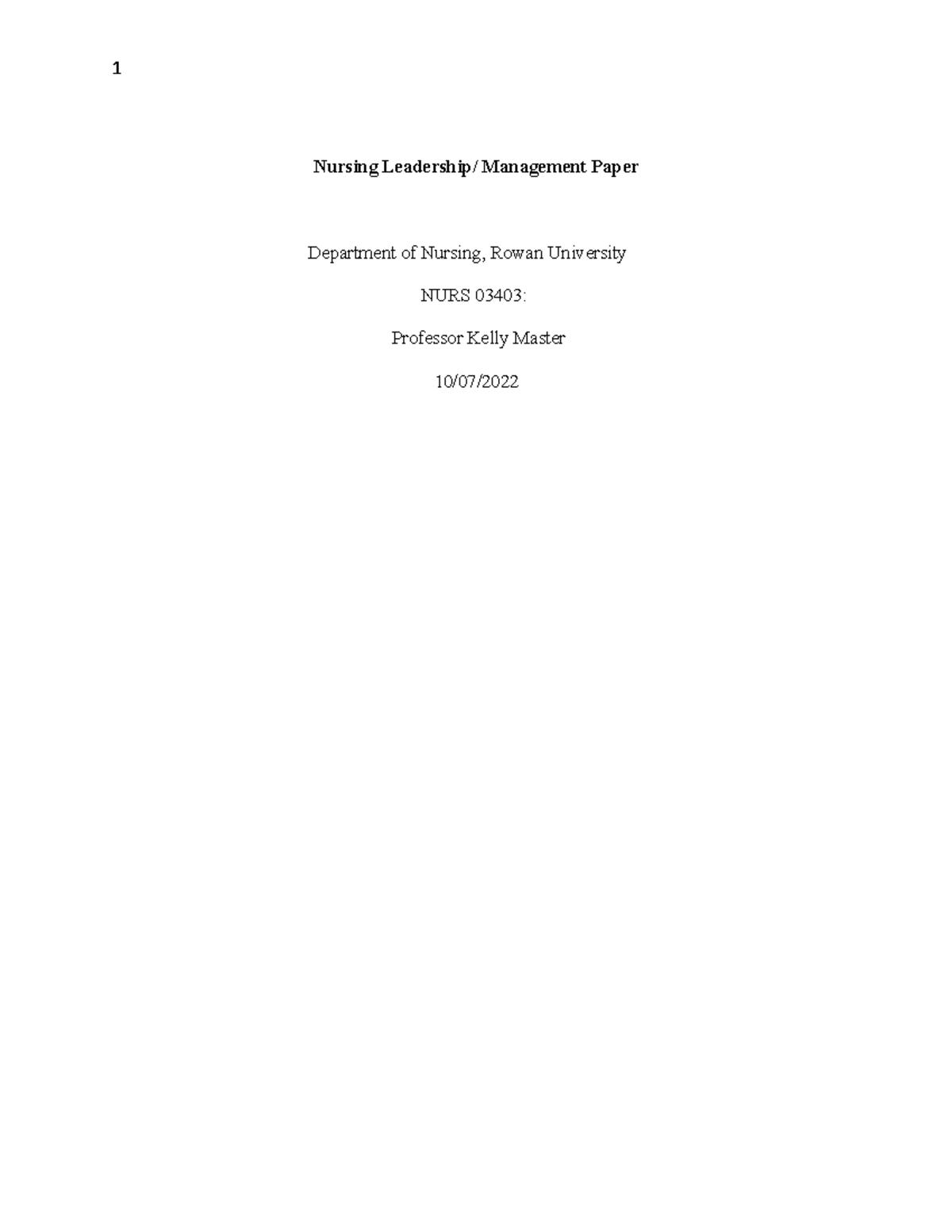 Assignment 2 Paper Example Nursing Leadership Management Paper