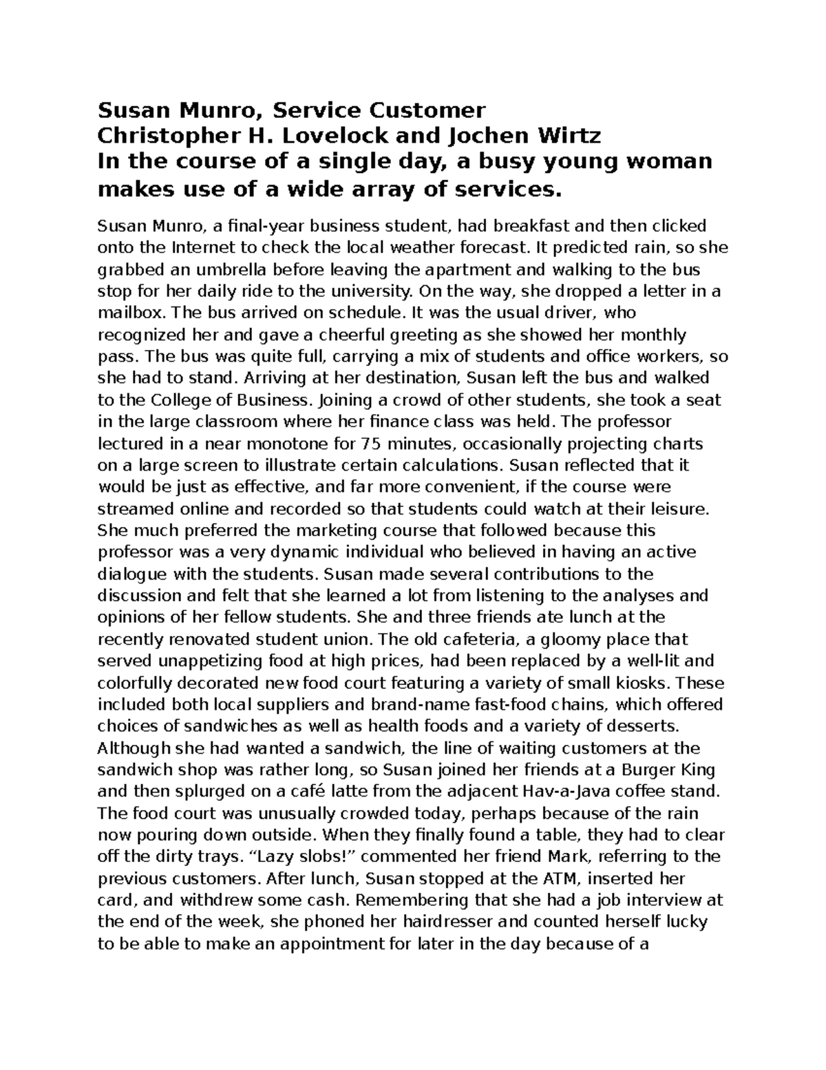 Susan Munro - Lovelock and Jochen Wirtz In the course of a single day ...
