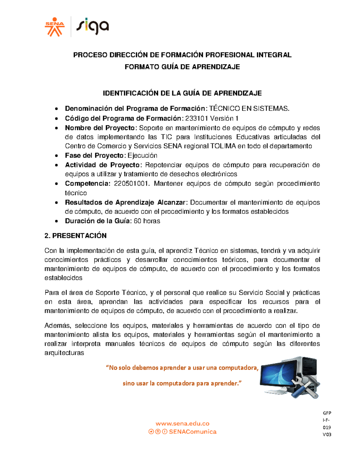 GFPI-F-019 V03 Guía de Aprendizaje Virtual 10 -Competencia 220501001 - GFP I-F- 019 PROCESO ...